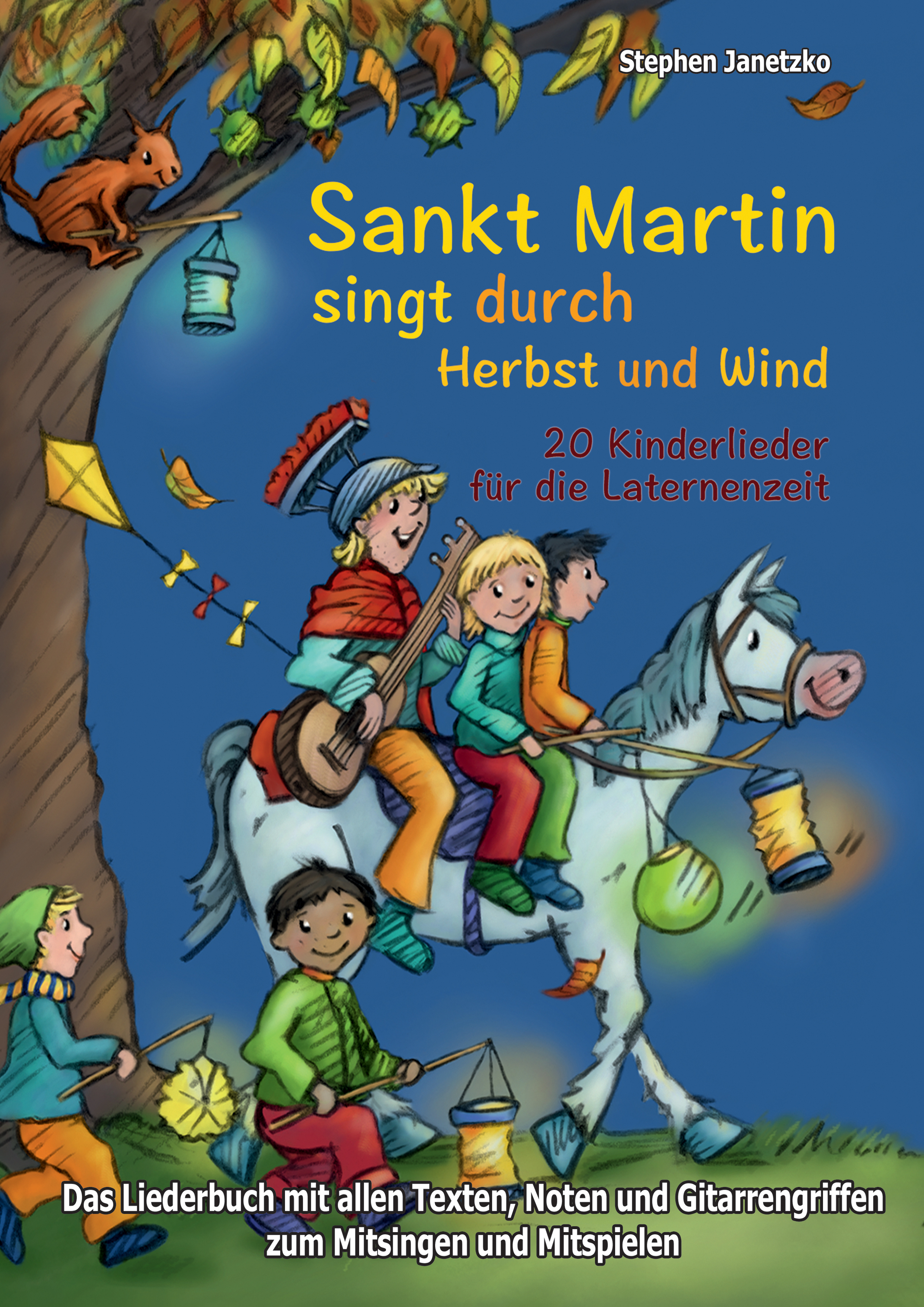 Kinderlieder und mehr! | ebook PDF LIEDERBUCH zur CD "Sankt Martin ...
